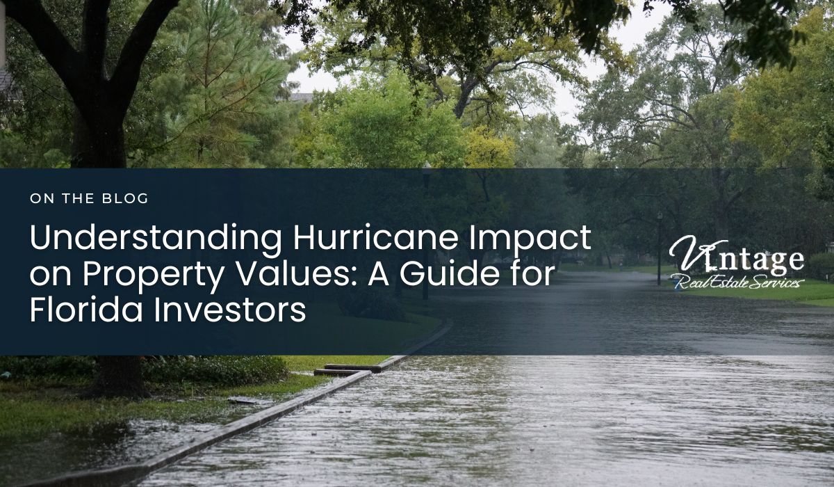 Understanding Hurricane Impact on Property Values: A Guide for Florida ...